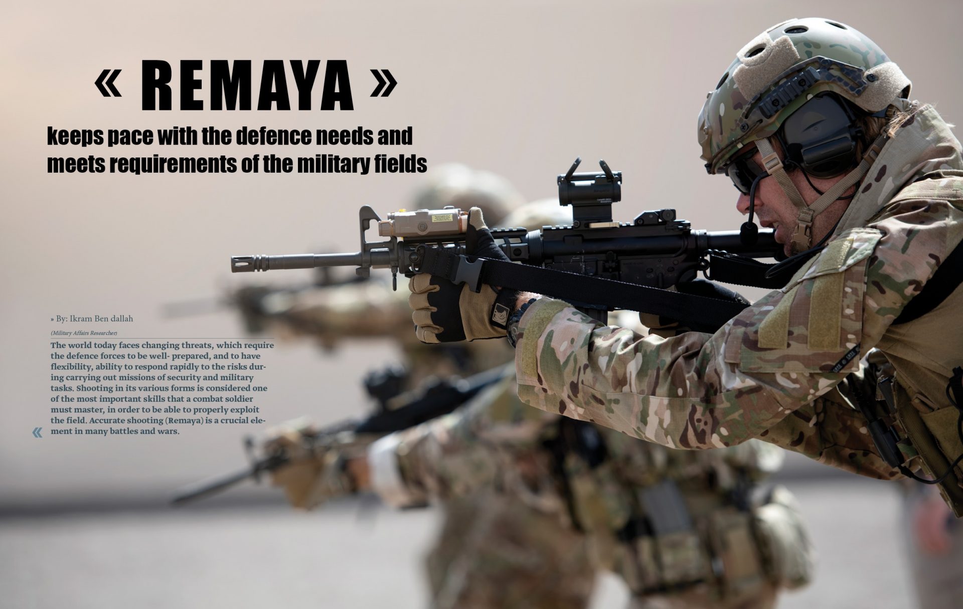 «REMAYA» keeps pace with the defence needs and meets requirements of ...